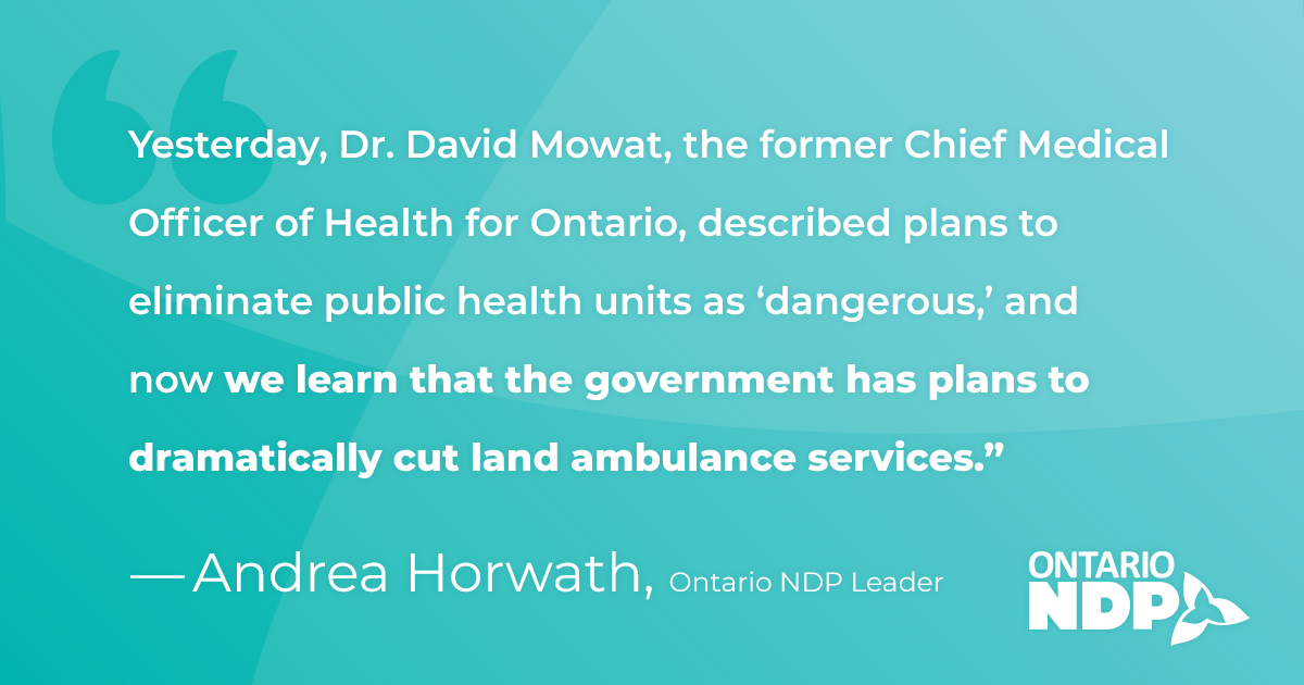 Ford government to axe Ontario’s ambulance services « Ontario NDP