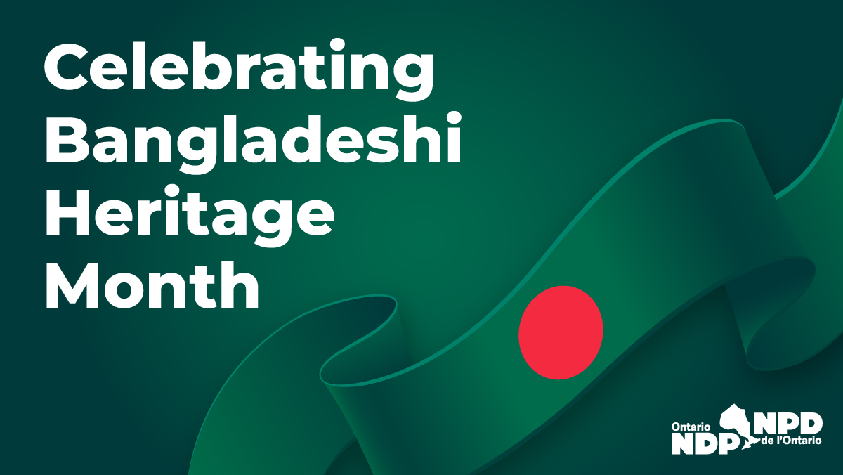 NDP wishes everyone a happy Bangladeshi Heritage Month « Ontario NDP
