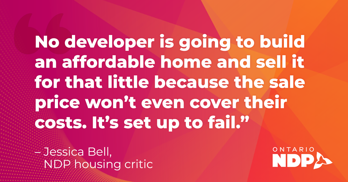 Ford s Affordable Housing Scheme Set Up To Fail Ontario NDP ford-s-affordable-housing-scheme-set-up-to-fail-ontario-ndp