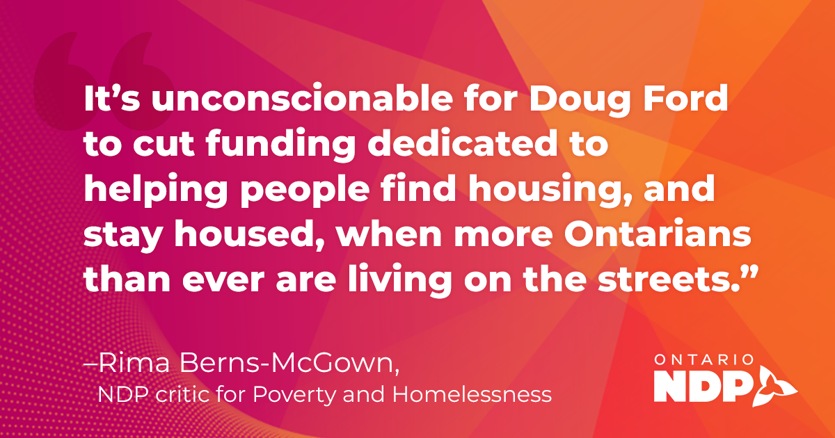 NDP slams Ford’s sneaky cut to funding for homelessness initiatives ...
