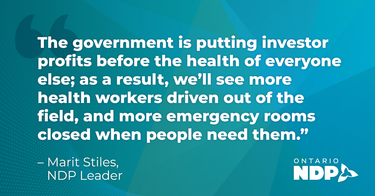Ford brings Ontarians one step closer to two-tier health care: NDP ...