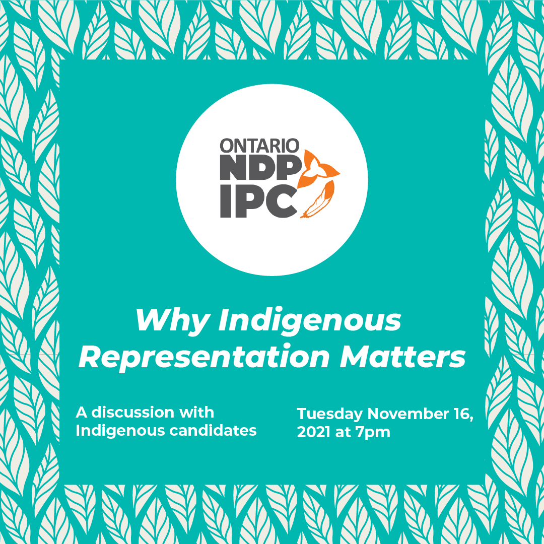 Event - Why Indigenous Representation Matters « Ontario NDP
