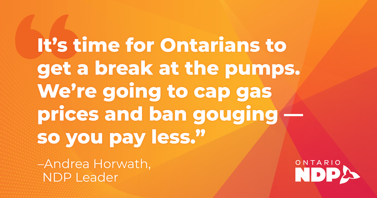 Ontario’s NDP will cap gas prices weekly and save commuters money ...