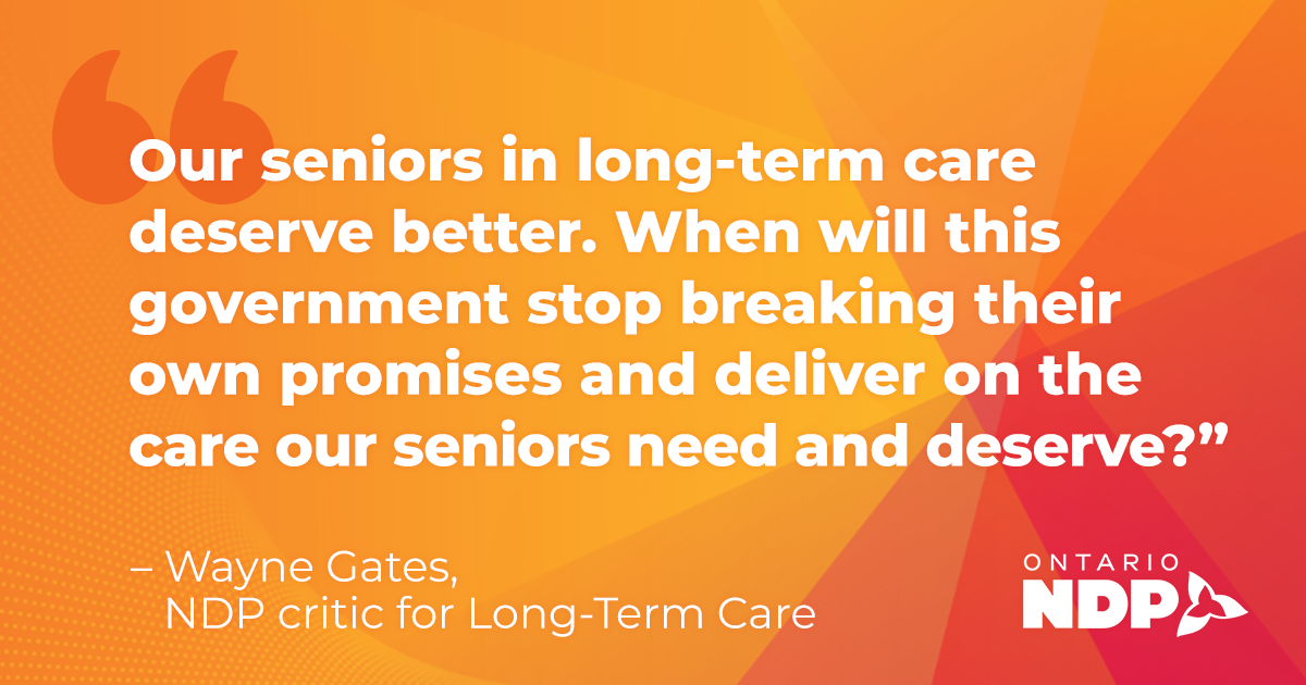 MPP Gates calls for 4 hours-a-day care in LTC after Ford failed to meet ...