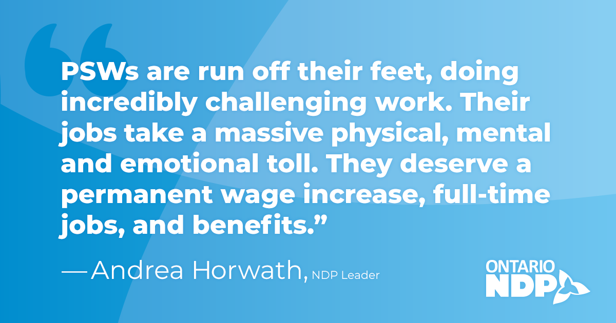 PSWs deserve a permanent raise, and full-time jobs: Horwath « Ontario NDP