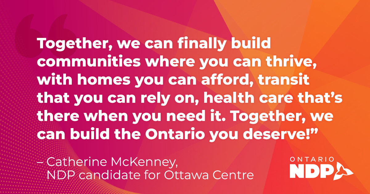 Catherine McKenney to carry the Ontario NDP banner in Ottawa Centre ...
