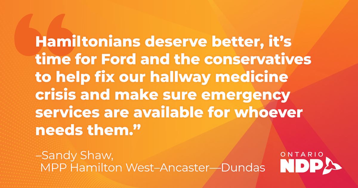 Mpp Shaw Calls For Action On Hamilton Ambulance Shortages Ontario Ndp
