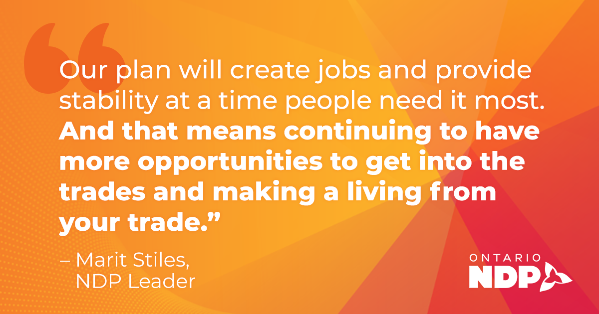 Marit Stiles brings NDP solutions for building and construction trades ...