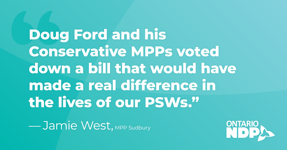 Ford Conservatives vote down bill for PSW permanent wage floor increase ...